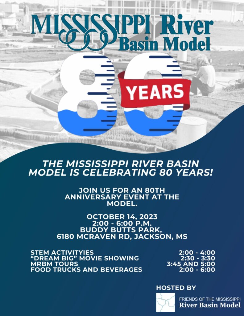 Mississippi River Basin Model 80th Anniversary - Mississippi Humanities ...